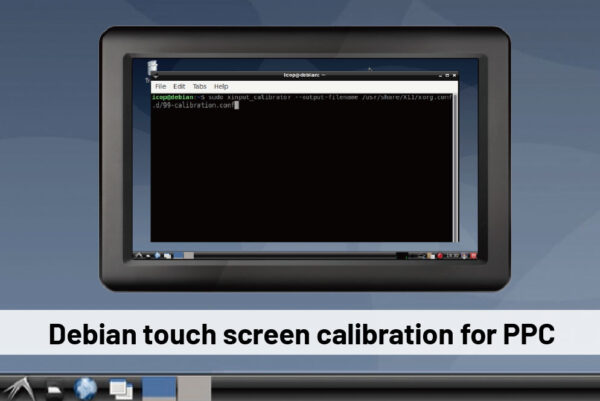 How to Calibrate the Touch Screen on a Panel PC in Debian - ICOP eShop