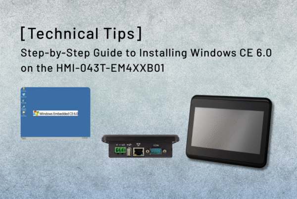 [Technical Tips] Step-by-Step Guide to Installing Windows CE 6.0 on the ...